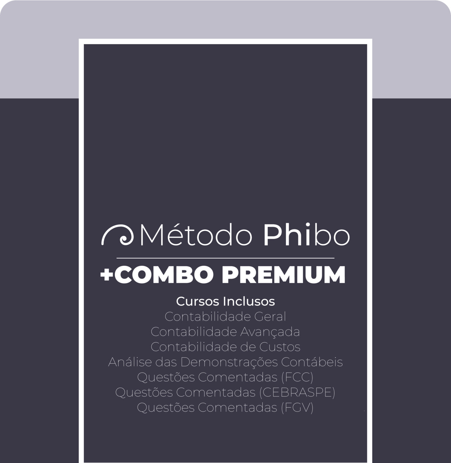COMBO: Método Phibo + Combo Premium - Prof. Igor Cintra